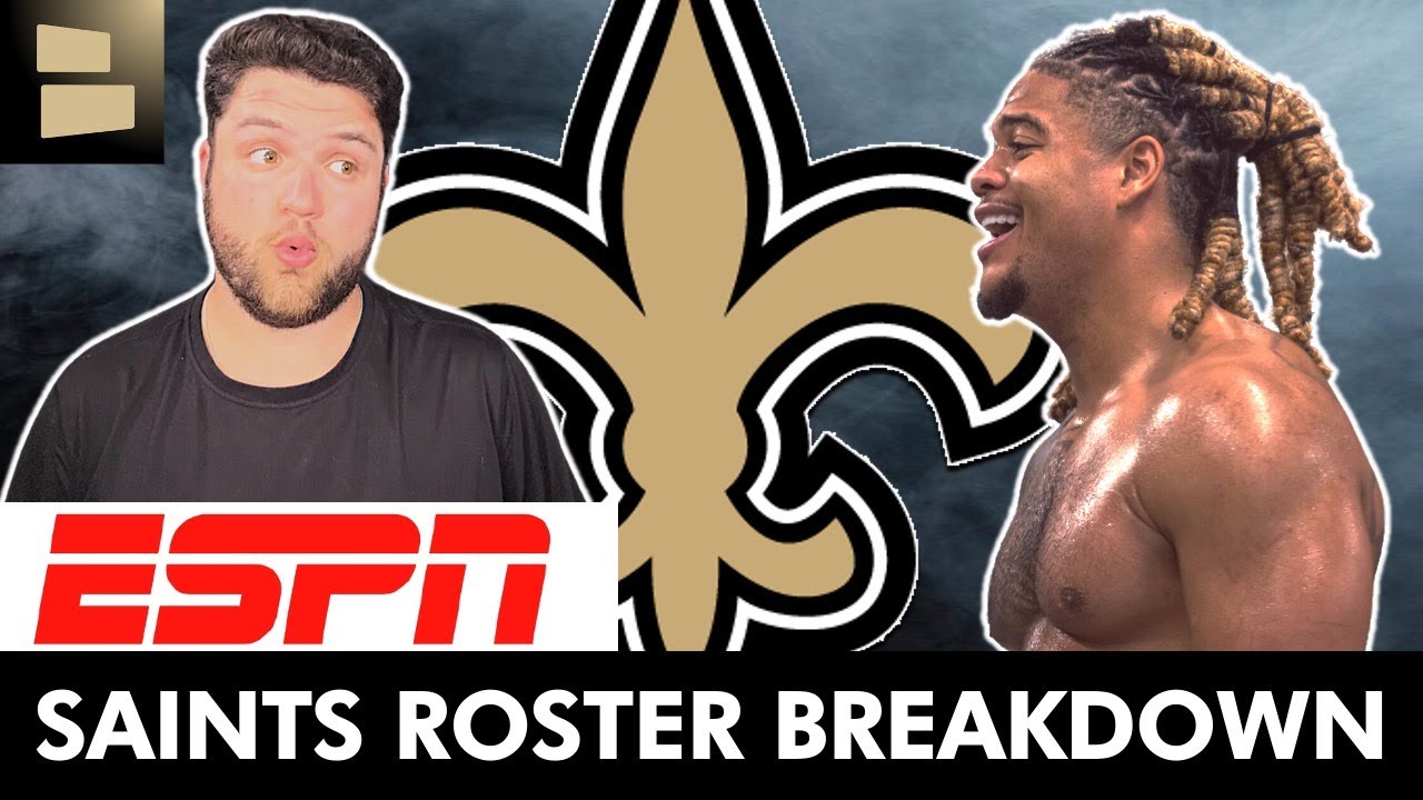 New Orleans Saints Roster 2024 Breakdown From ESPN | Saints Rumors ...