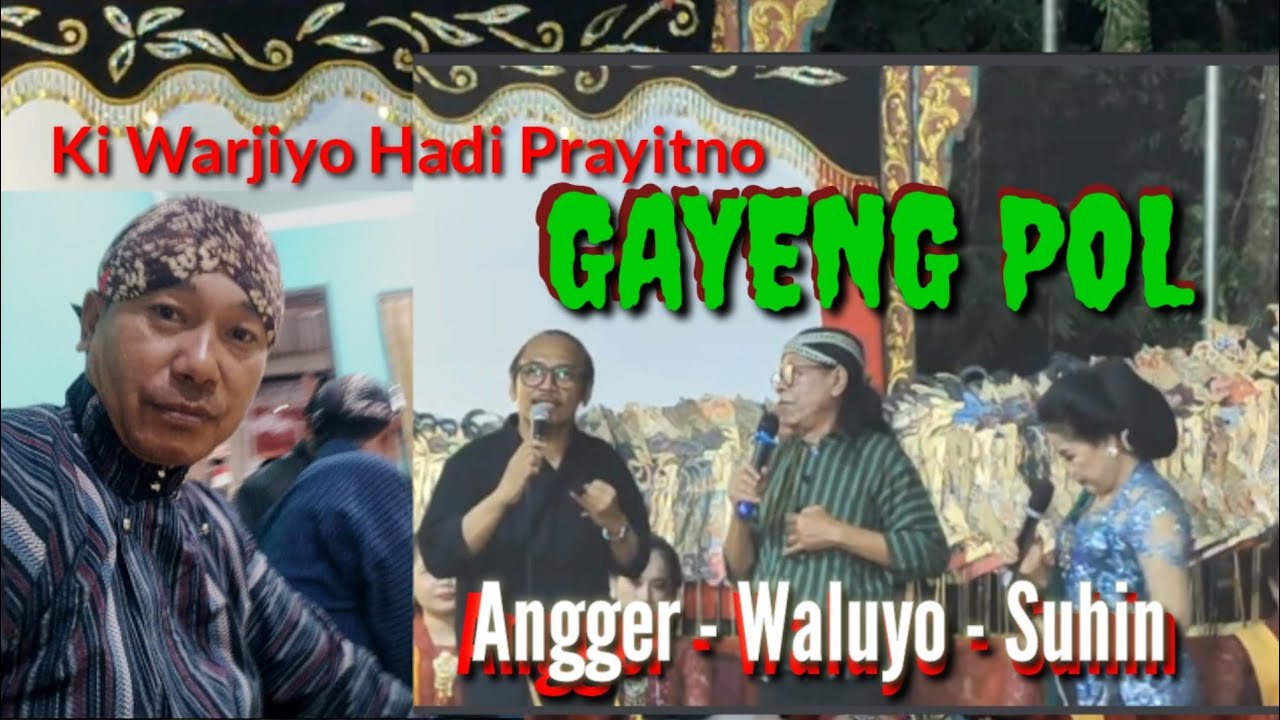 Waluyo Suhin Angger Pethilan Limbukan dhalang Ki Warjiyo Hadi Prayitno ...
