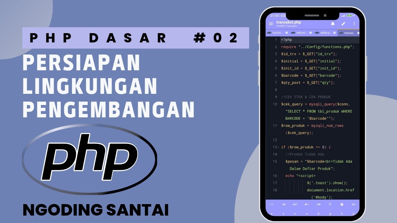 Belajar PHP Untuk Pemula - [ 02 ] Persiapan Lingkungan Pengembangan # ...