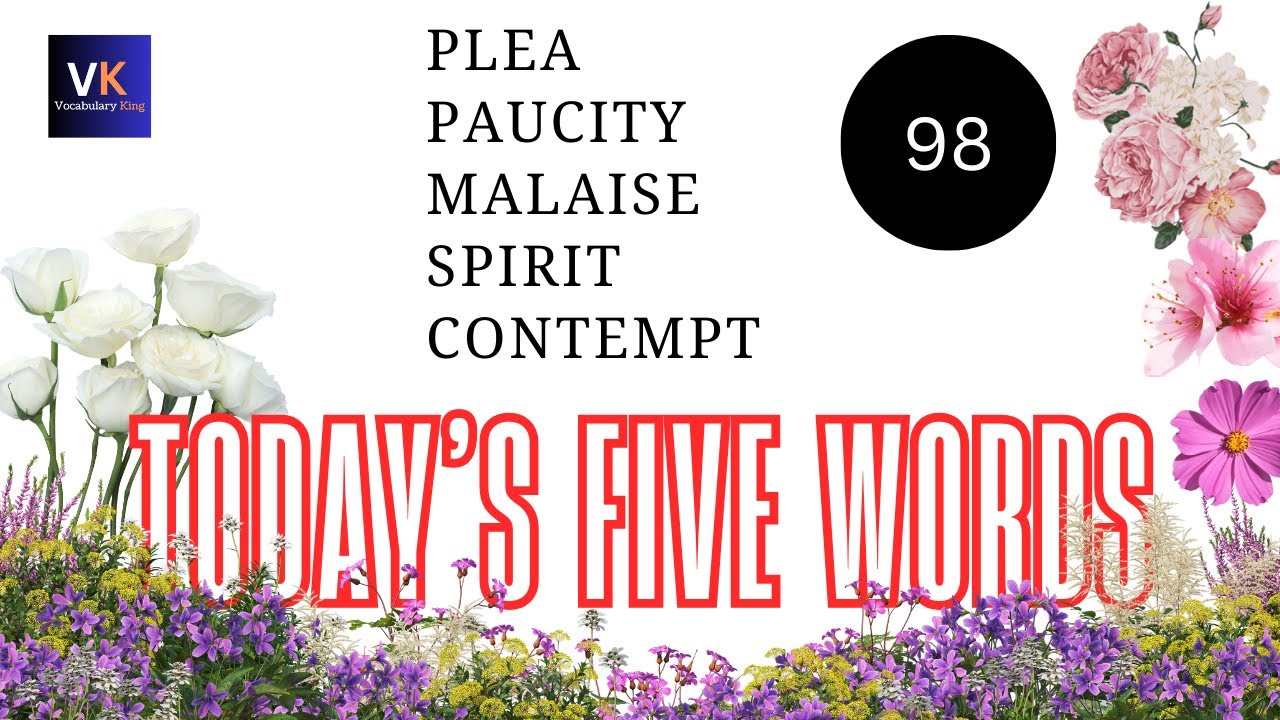 Plea Paucity Malaise Spirit Contempt meaning - YouTube