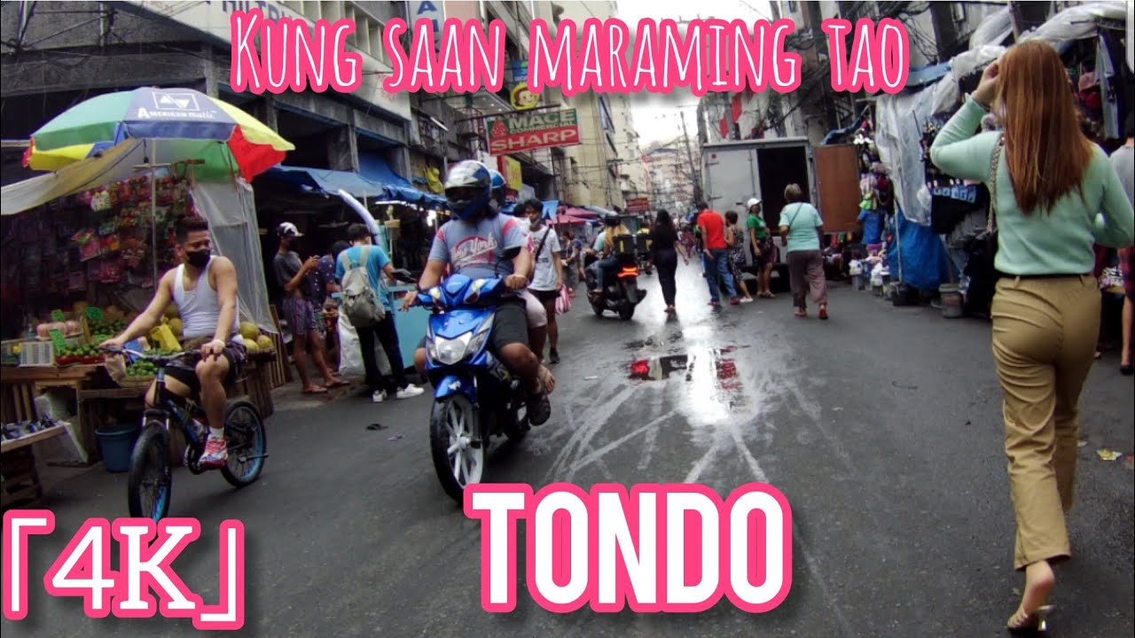 [4K] TONDO MANILA PHILIPPINES // KUNG SAAN MARAMING TAO // WALKING TOUR ...