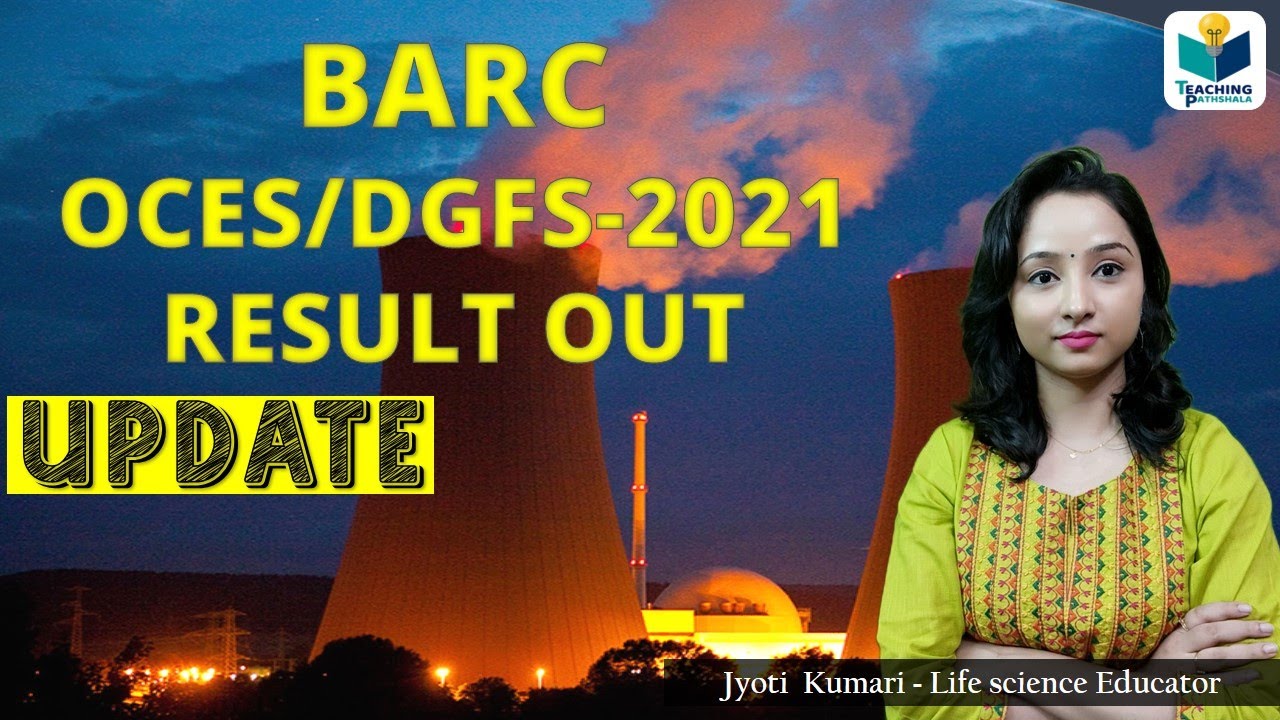 BARC OCES/DGFS-2021 RESULT OUT - YouTube