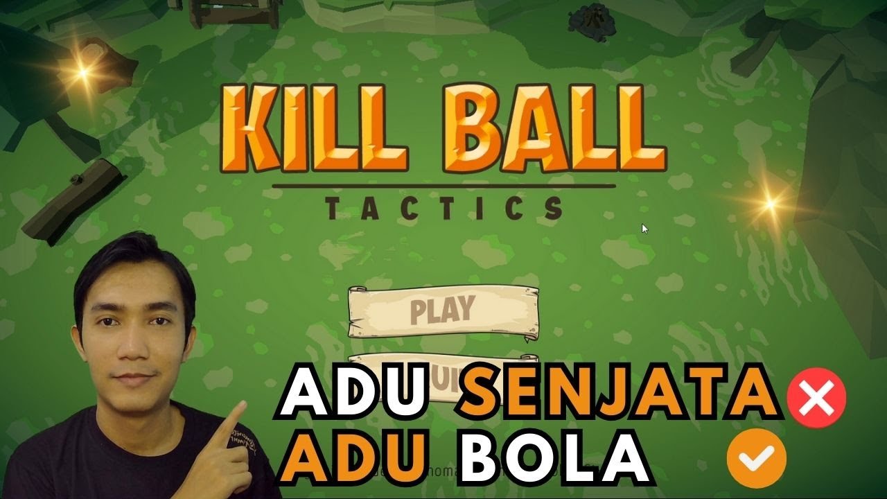 AKU MENJADI MASTER BOLA SODOK - KILL BALL - YouTube