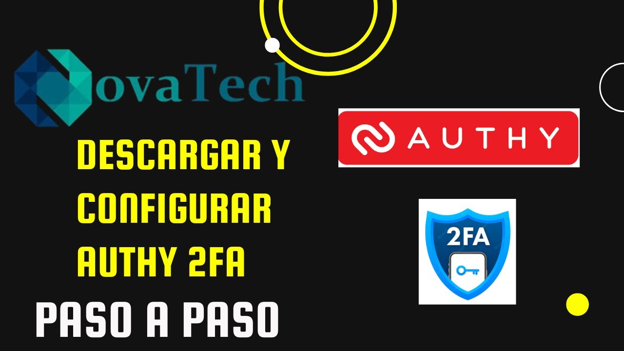 Descargar y configurar Authy 2FA - YouTube