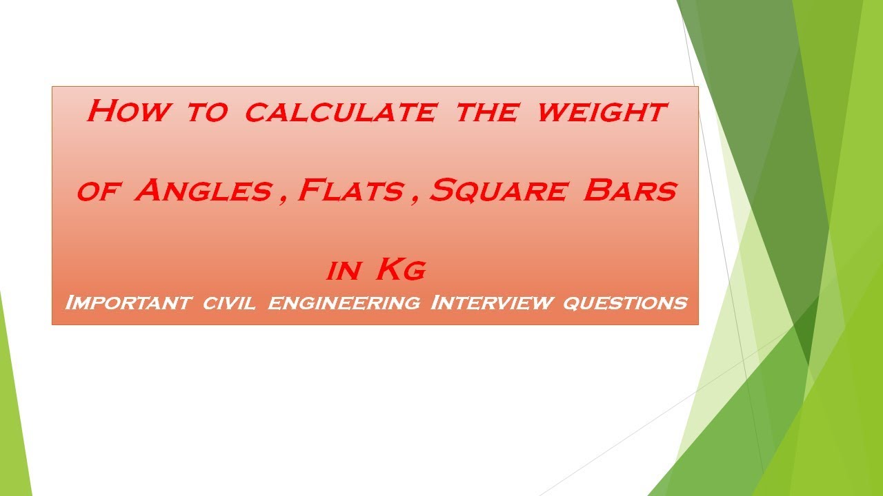 Very Important for GATE // How to calculate weight of Angles, Flats ...