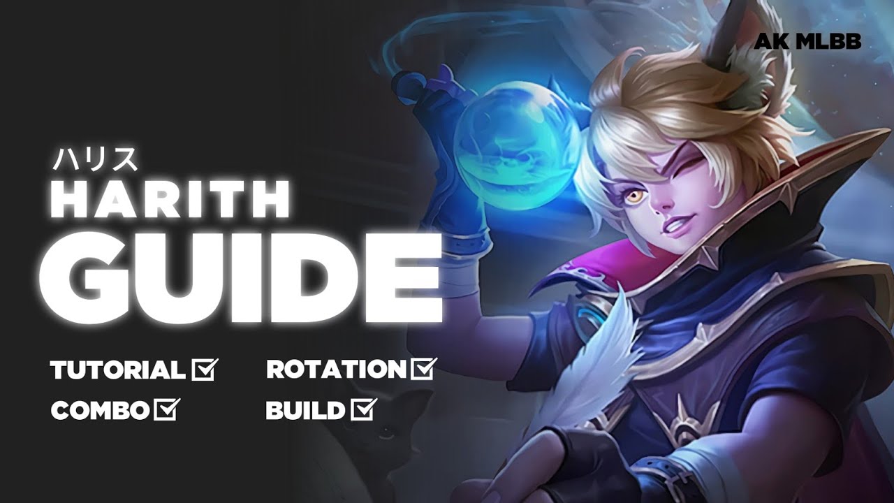 TUTORIAL HARITH SIDELANER TERBARU 2021 | CUMA 20 MENIT LANGSUNG JAGO HARITH! -MLBB - YouTube