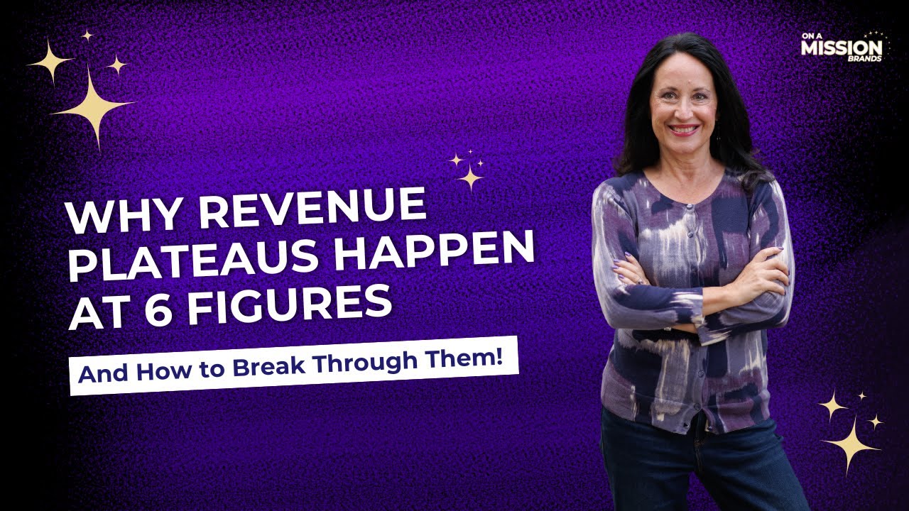 Overcoming the 6 Figure Business Plateau | Simple Steps to Unlock More ...