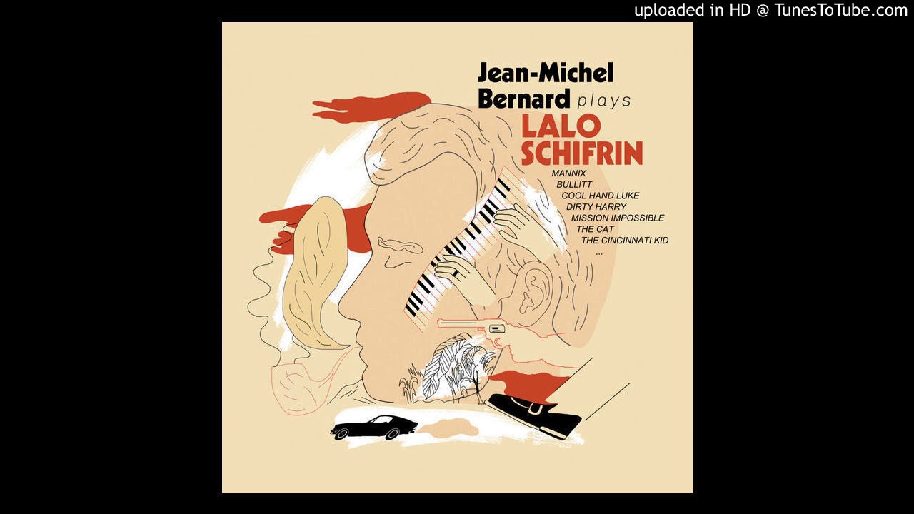 Jean-Michel Bernard plays Lalo Schifrin - Cool Hand Luke - YouTube