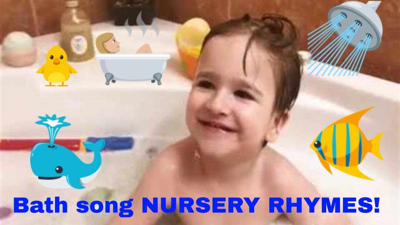 BATH SONG NURSERY RHYMES FOR KIDS | CHANSON DE BAIN POUR ENFANTS ...