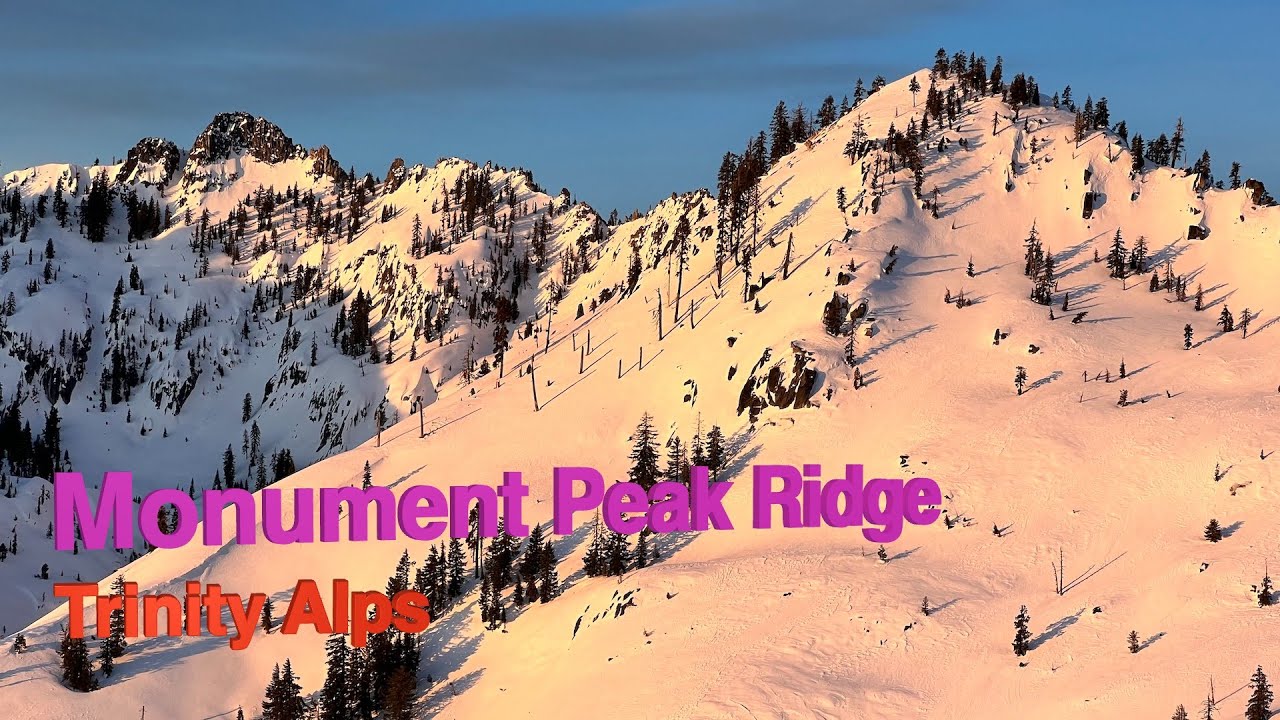 Trinity Alps - Winter hike on Monument Peak Ridge - YouTube