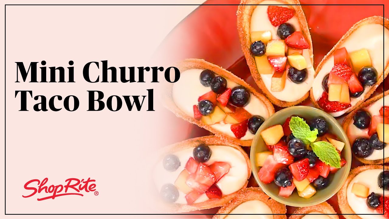Mini Churro Taco Bowl Recipe | ShopRite Grocery Stores - YouTube