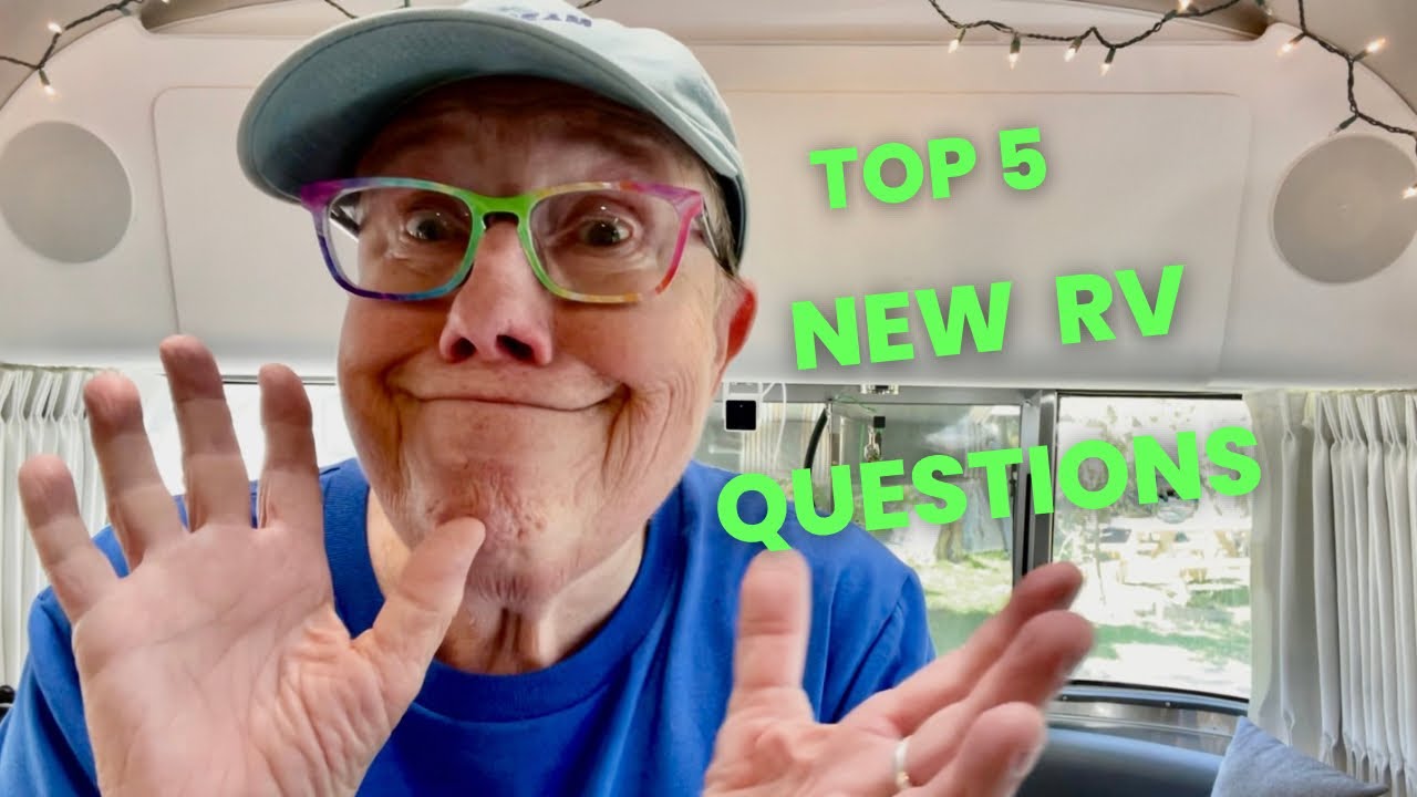 5 New RV Questions - YouTube