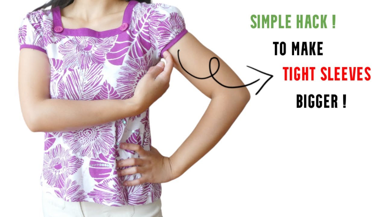 DIY: How to Loosen Tight Arm Sleeves | Quick fix how to enlarge sleeves ...