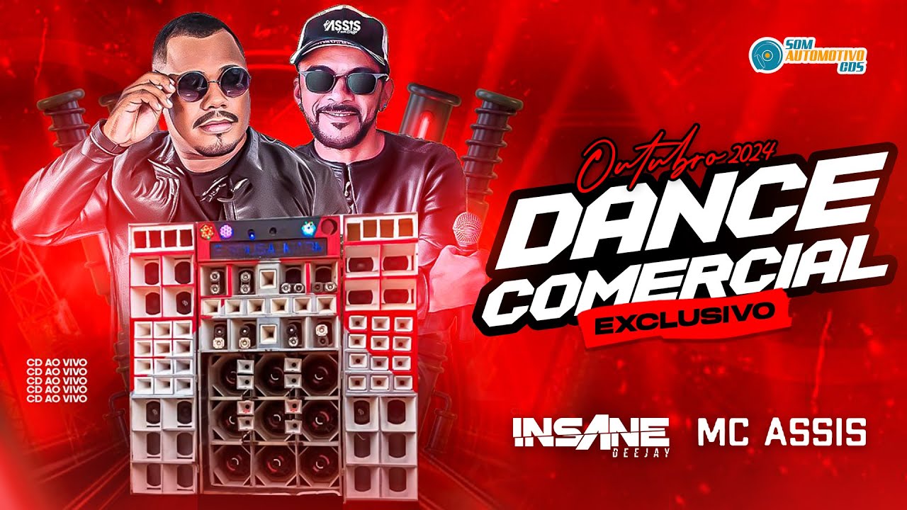 INSANE DJ E MC ASSIS AO VIVO 🎶 DANCE COMERCIAL EXCLUSIVOS 🔊 CAMINHÃO ...
