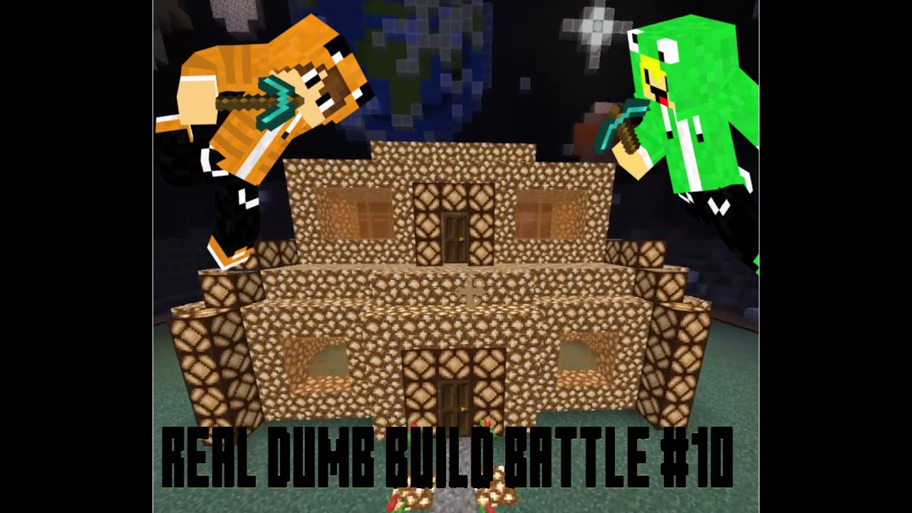 Minecraft Real dumb build battle #10 2 dummy's try to get the dub ...