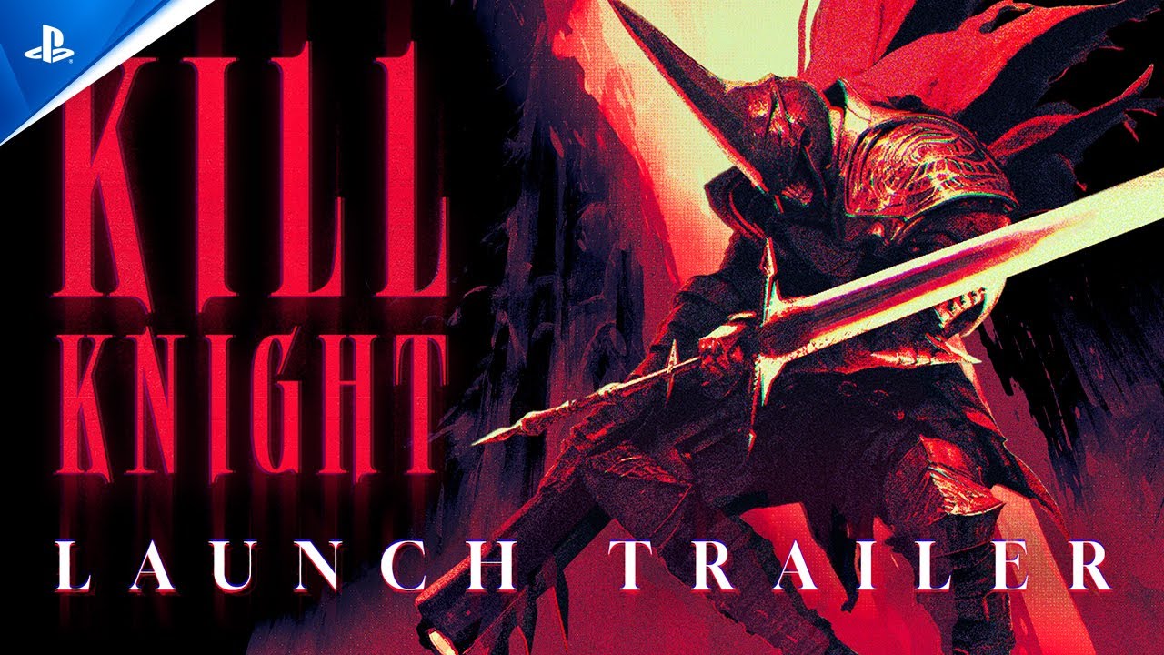 KILL KNIGHT | Launch Trailer | PS5, PS4 - YouTube
