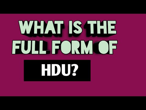 HDU FULL FORM PART (1306)// WHAT IS THE FULL FORM OF HDU //FULL FORM OF ...