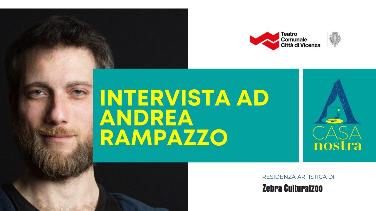 A CASA NOSTRA | Intervista ad Andrea Rampazzo - YouTube