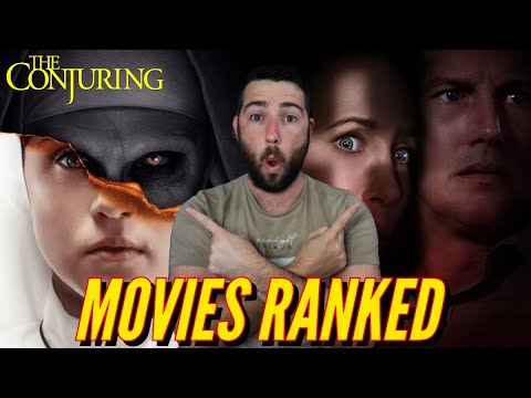 The Conjuring Movies Ranked (w/The Nun 2) - YouTube
