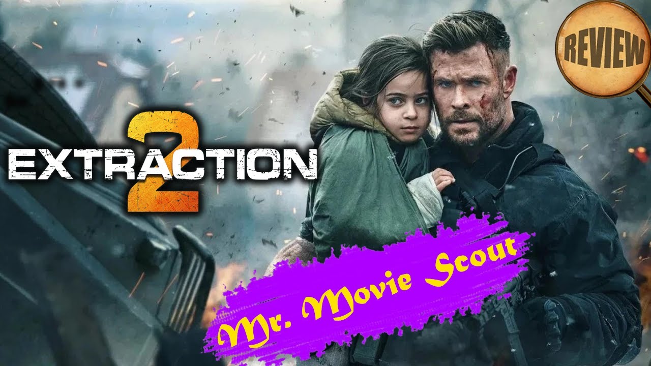 Extraction 2 (2023) Review: Non-Stop Action That Will Blow Your Mind ...