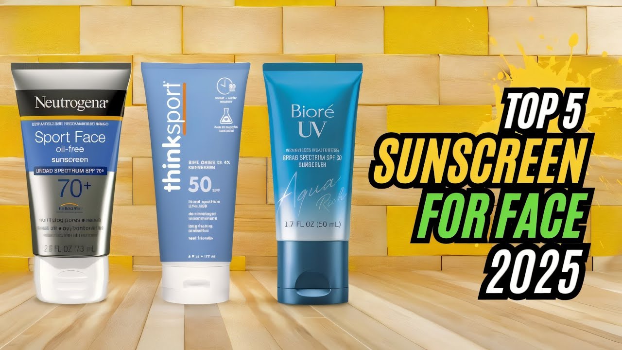 Best Face Sunscreens of 2025 – Top 5 Picks for Every Skin Type! - YouTube