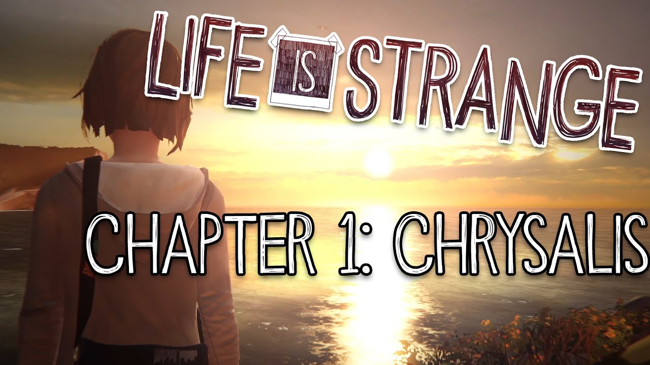 BEAUTY AND DRAMA |Life is Strange Chapter 1: Chrysalis| - YouTube