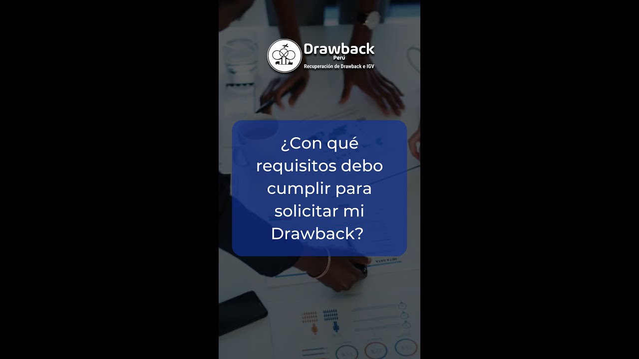 Requisitos para solicitar Drawback - YouTube