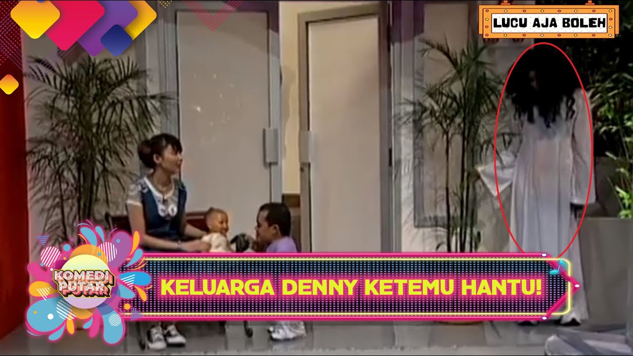 KELUARGA DENNY KETEMU HANTU?! - KOMEDI PUTAR - YouTube
