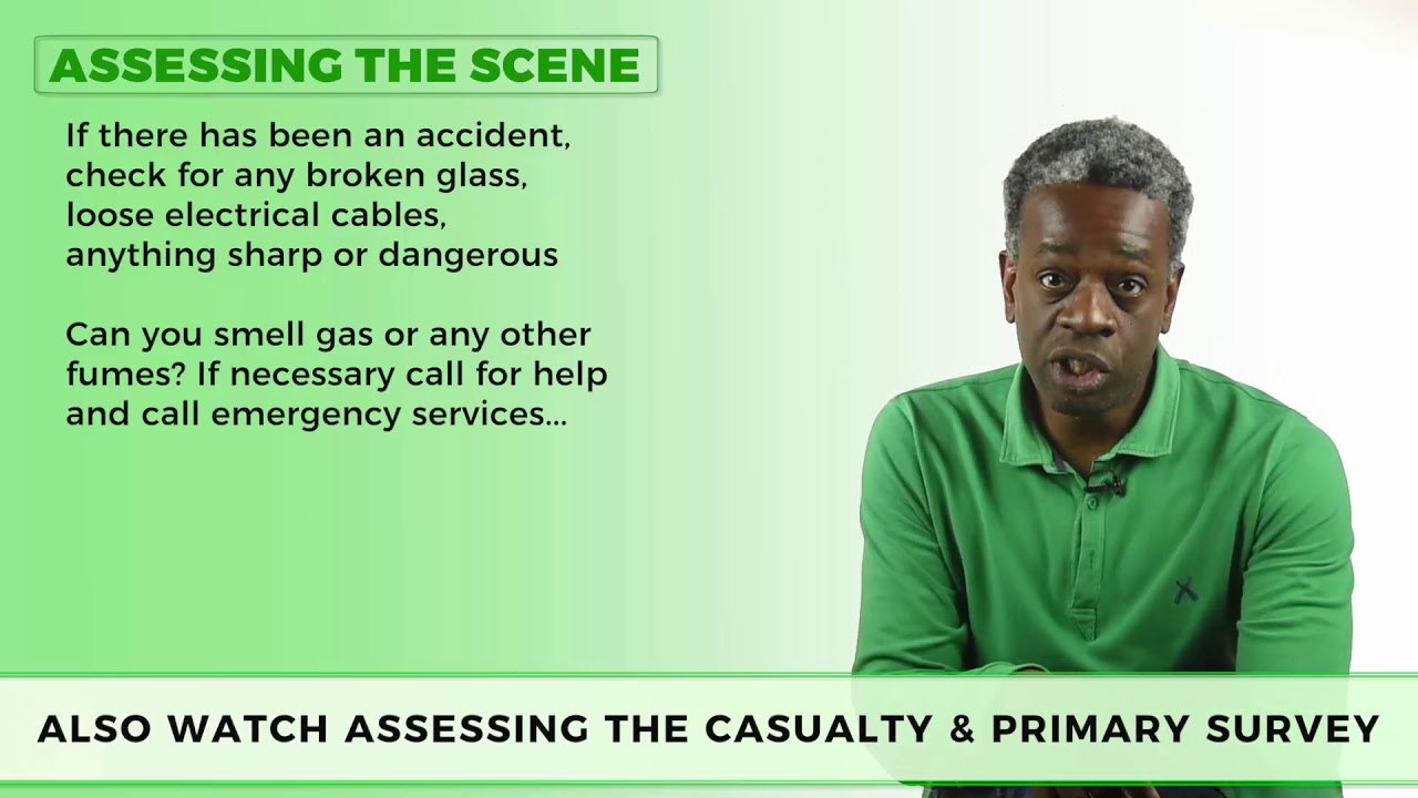 Assessing the scene Part 2 - What you may need to do! - YouTube