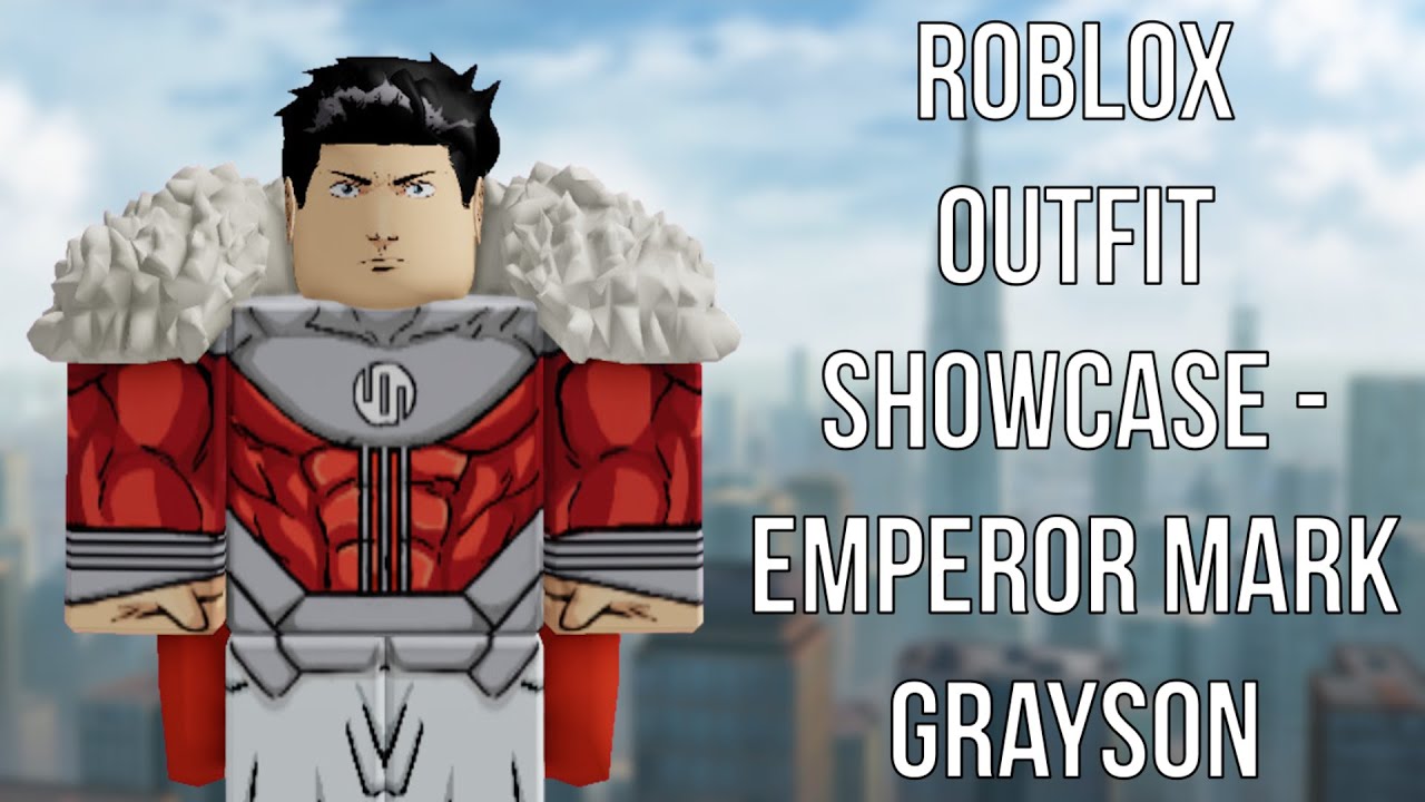Roblox Outfit Showcase - Emperor Mark Grayson (Invincible Comic Series ...