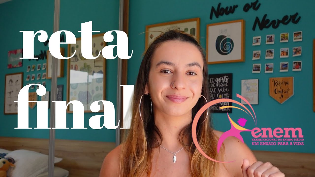 O QUE FAZER NA RETA FINAL DO ENEM? Potencialize suas últimas semanas de ...