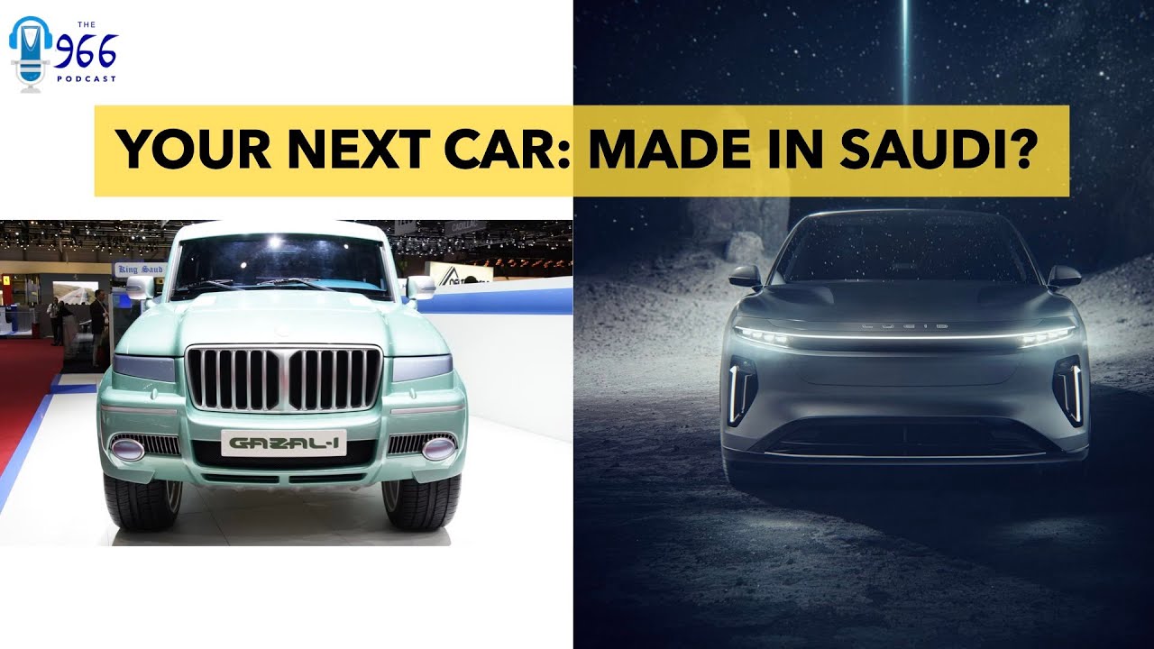 Saudi Arabia's car manufacturing ecosystem takes shape: can Saudi ...
