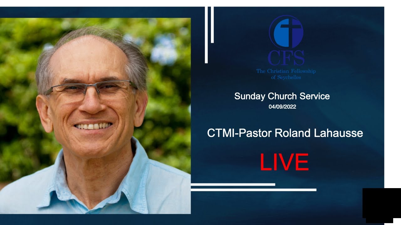Sunday Service-CTMI Pastor Roland Lahausse Seychelles Visit - YouTube