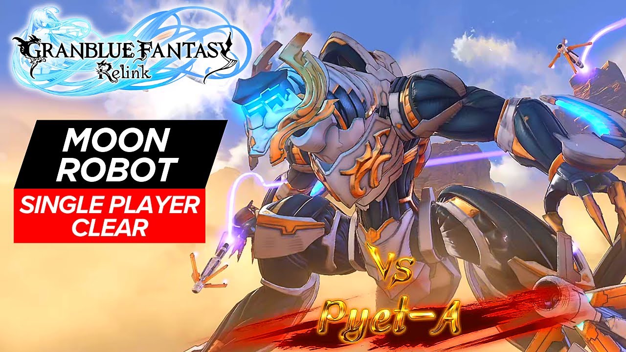 Pyet-A - Proud Difficulty (Single Player) | Granblue Fantasy: Relink ...