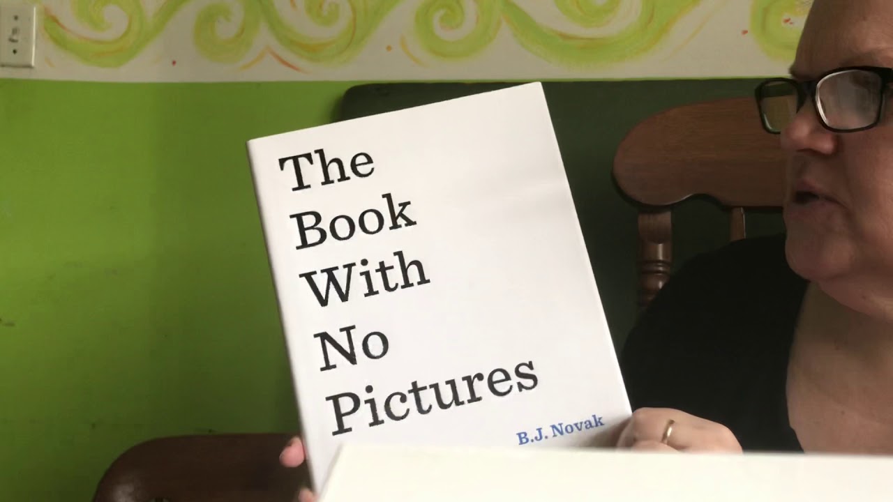 Bussey Read Aloud - The Book With No Pictures - YouTube