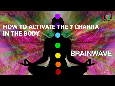CARA AKTIFKAN 7 CAKRA DALAM TUBUH DENGAN MEDITASI AUDIO GELOMBANG OTAK ...