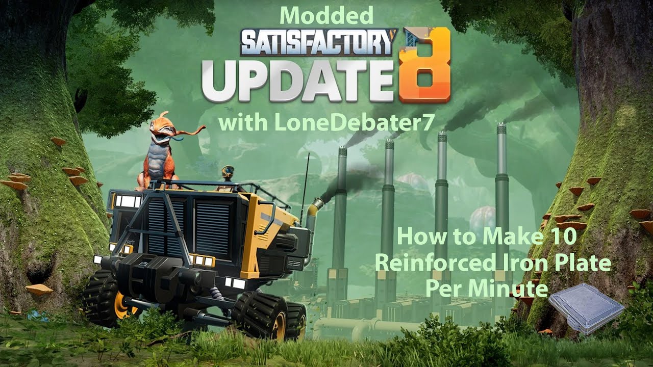 Satisfactory Update 8, 10 Reinforced Iron Plates from a Single Pure ...