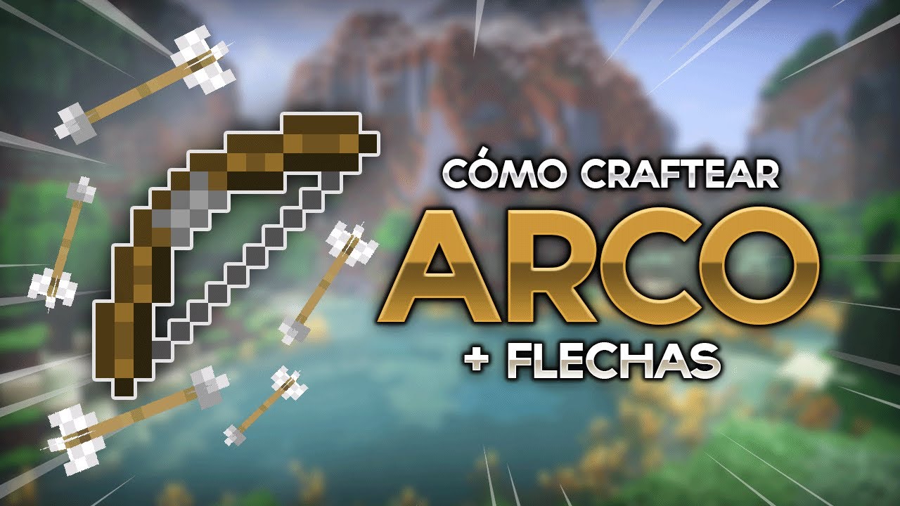 CÓMO HACER UN ARCO Y FLECHAS | Tutorial Minecraft - YouTube