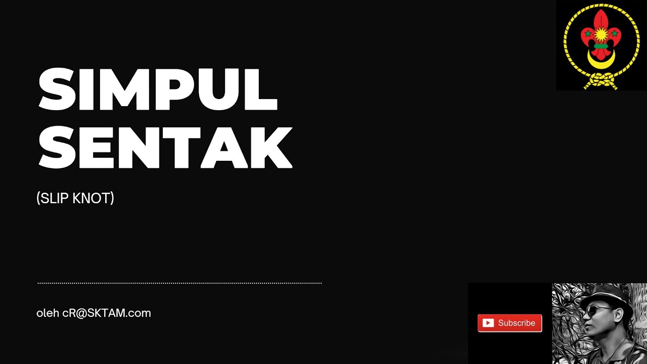 SIMPUL SENTAK (SLIP KNOT) - YouTube