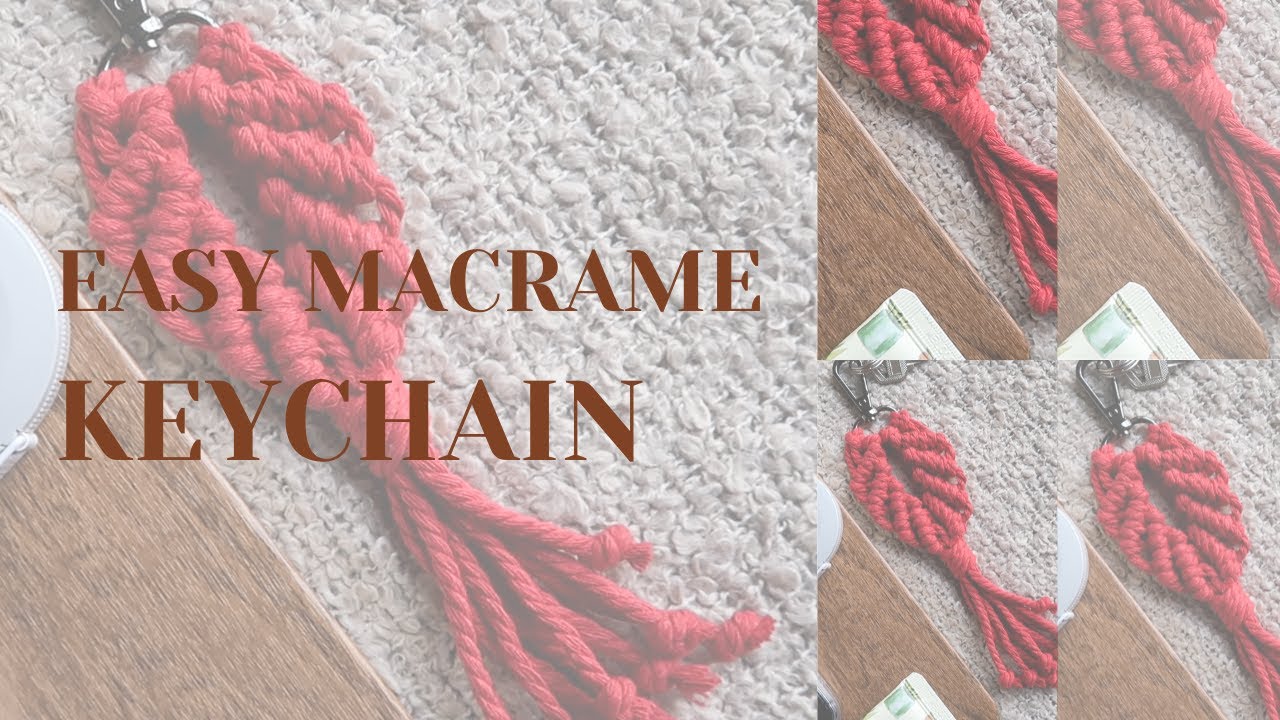 DIY Macrame Keychain Tutorial for Beginners - YouTube