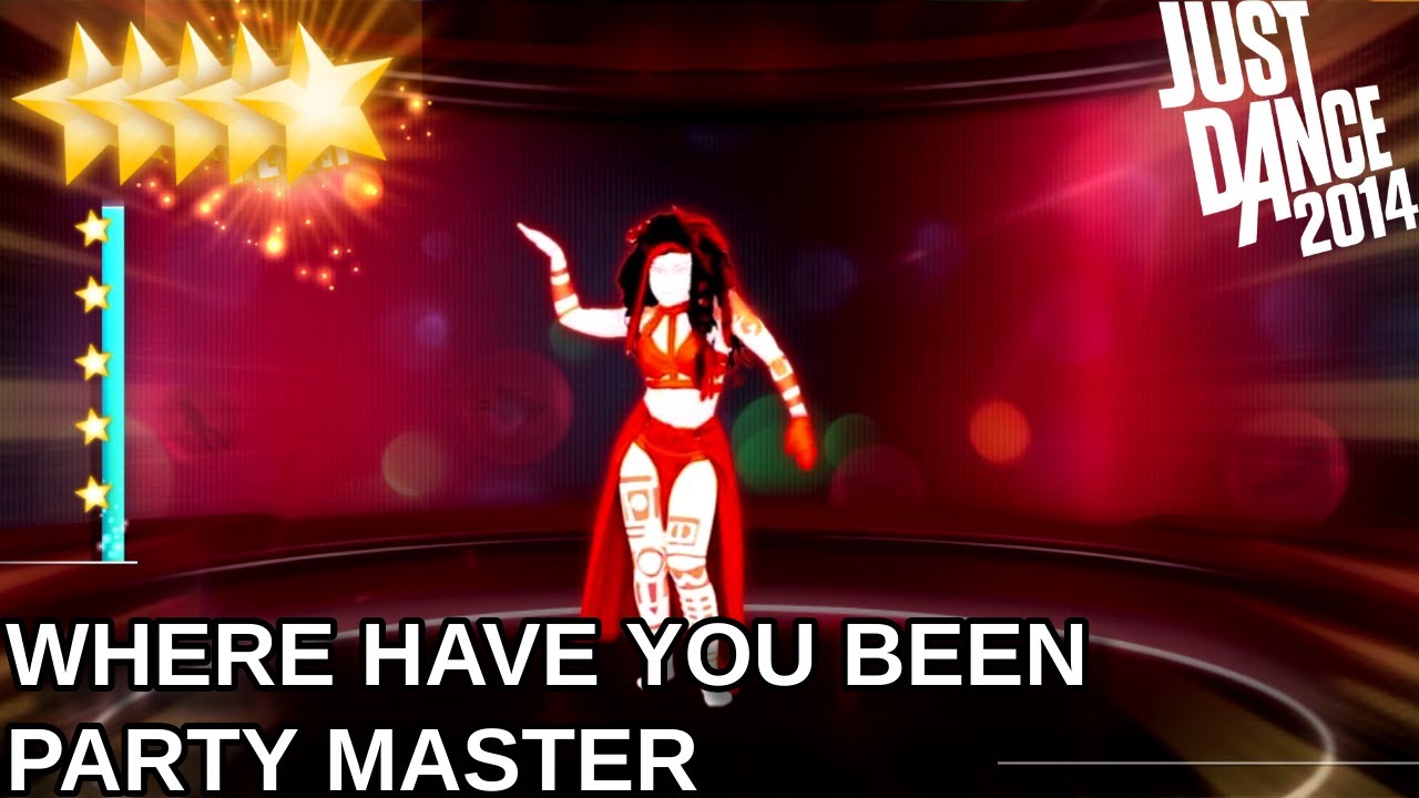 Just Dance 2014 | Where Have You Been - Party Master Mode - YouTube