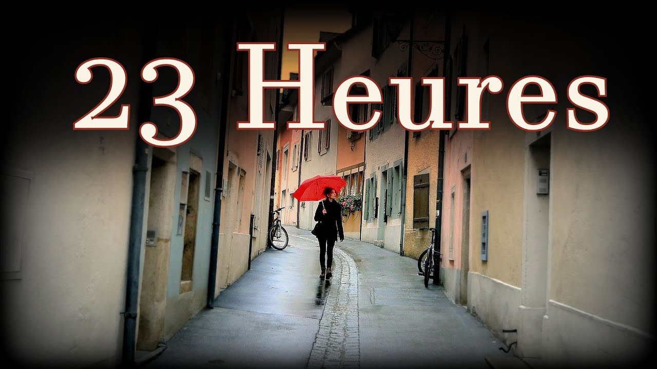 23 Heures - Court-métrage - YouTube
