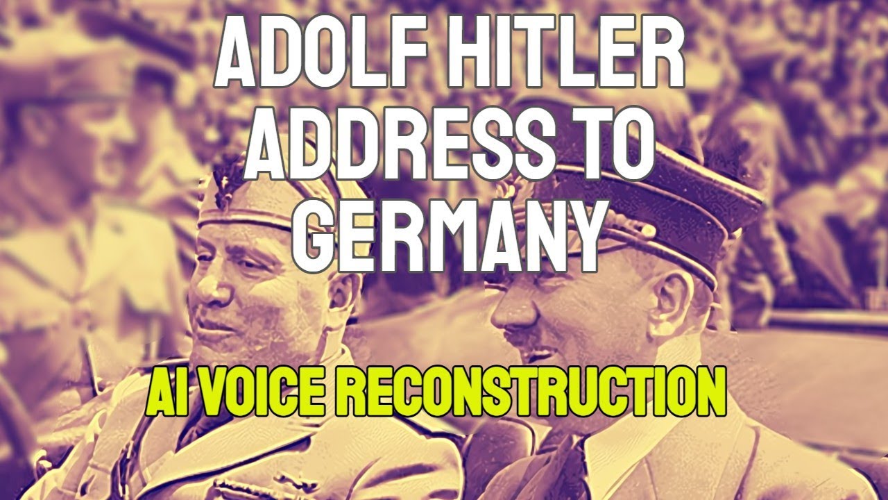 Adolf Hitler Address to the German People | September 1943 | AI Voice ...