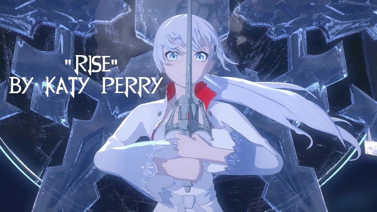RWBY Weiss Schnee AMV "Rise" by Katy Perry - YouTube