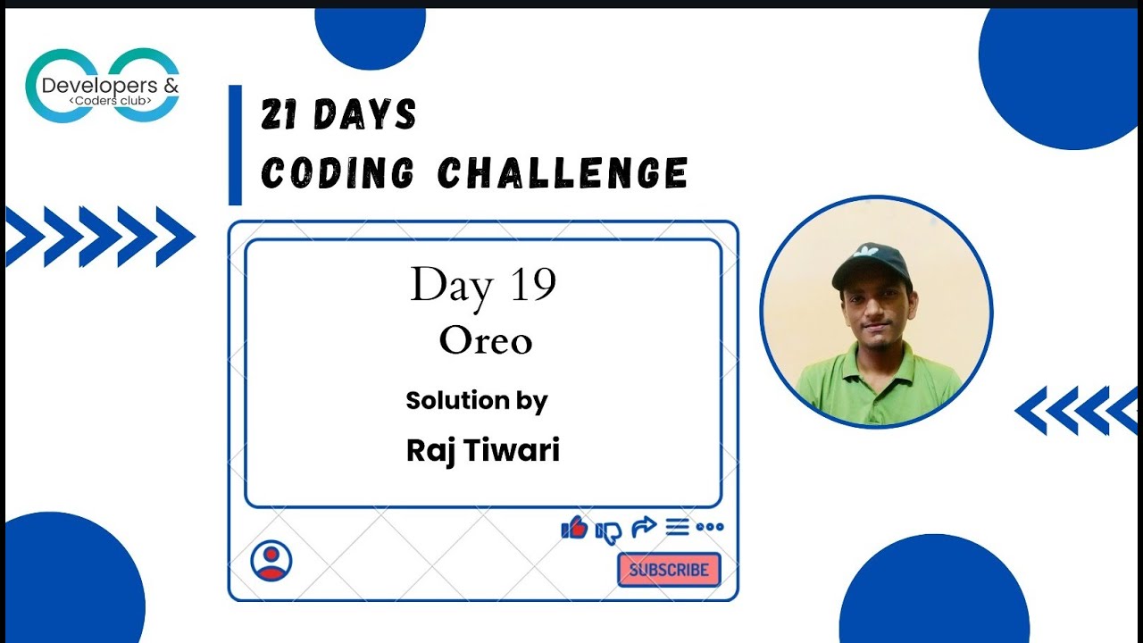 Day 19 Oreo 21 Days Coding Challenge Dcc Nit A Youtube 7403
