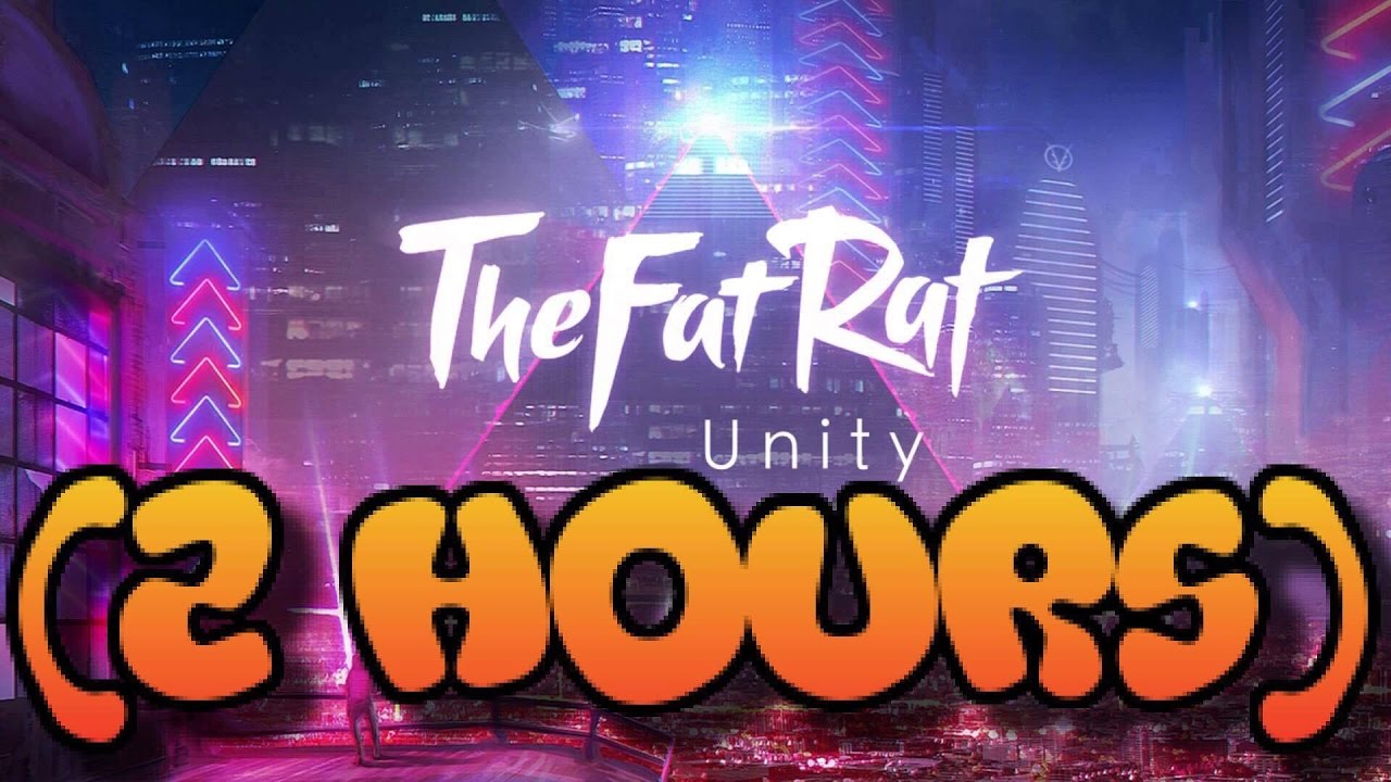 "TheFatRat Unity" (2 HOURS) (TheFatRat) - YouTube