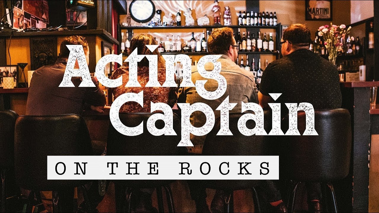 Acting Captain - On The Rocks - YouTube