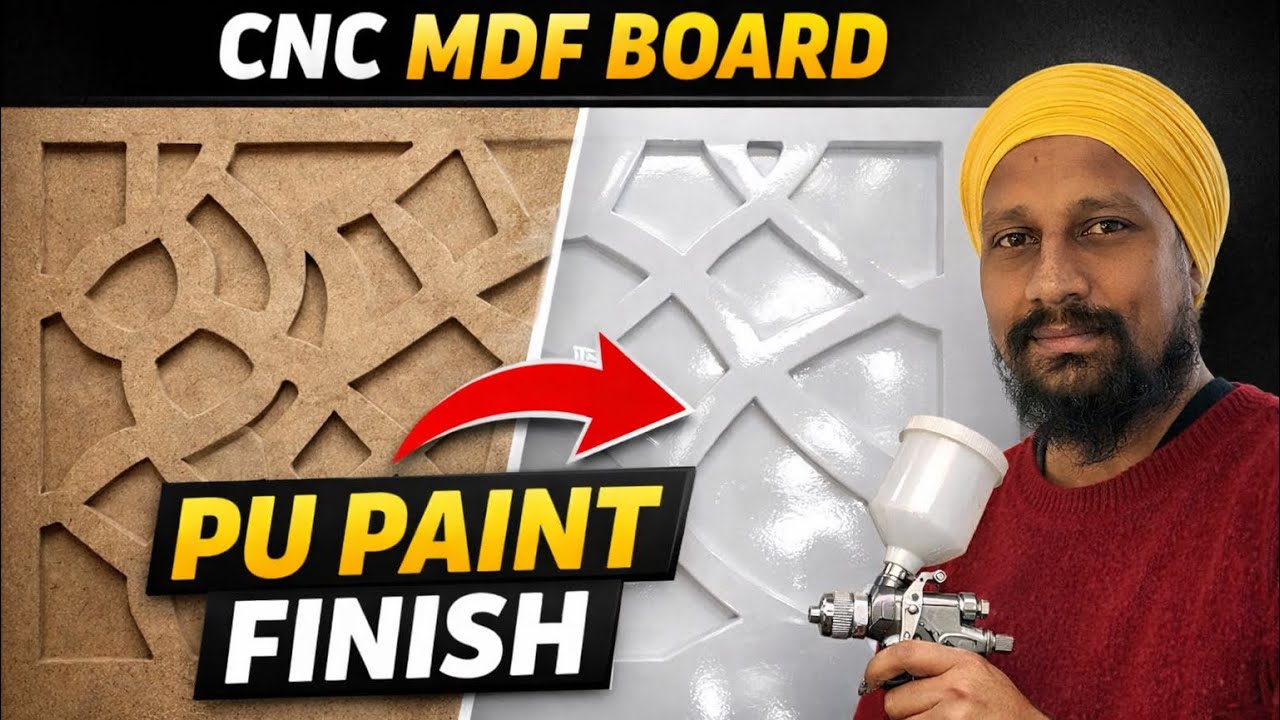 PU Paint on CNC MDF Board | MDF बोर्ड पेंटिंग|Step by Step Professional ...