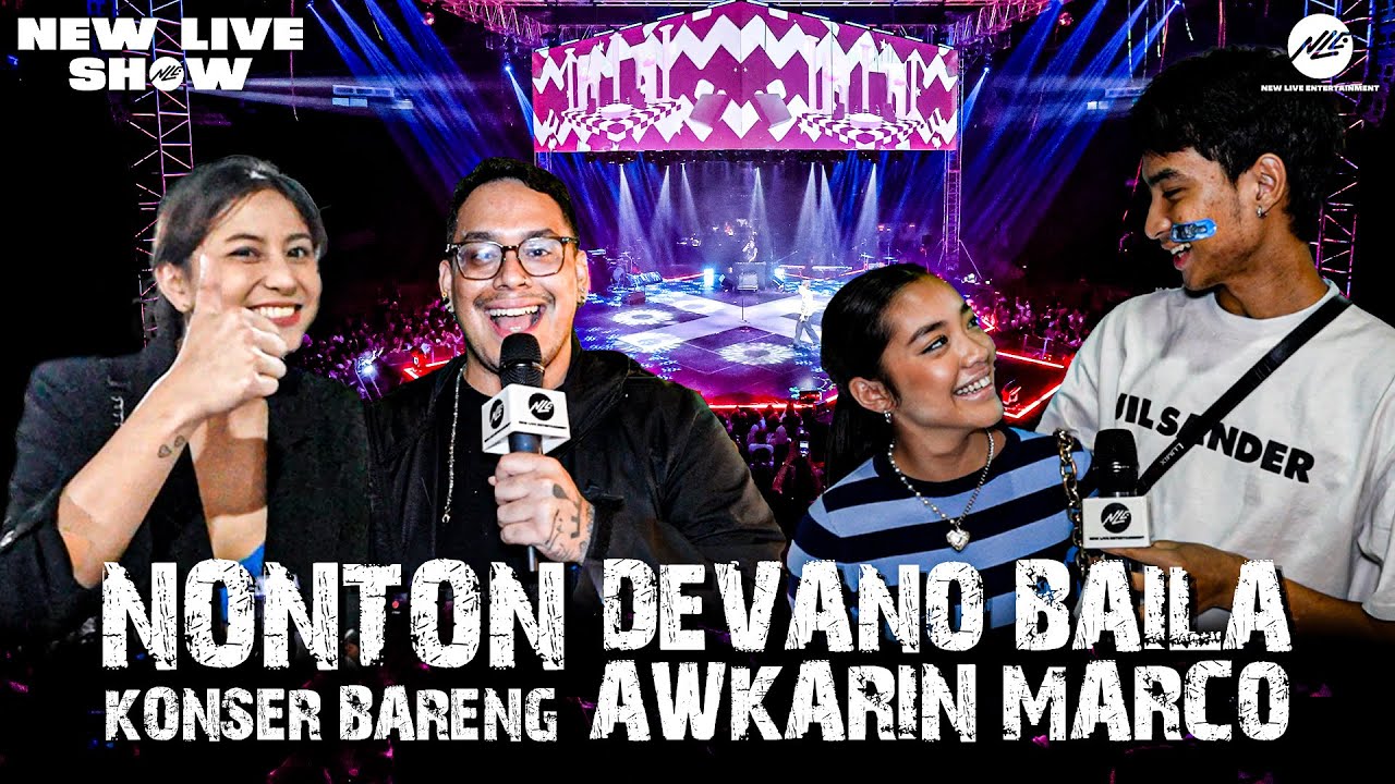 DEVANO BAILA NONTON KONSER BARENG - YouTube