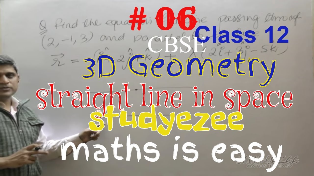 Class 12 Maths CBSE 3D Geometry Straight line in space 06 - YouTube